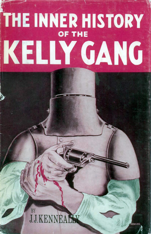 Books - Ned Kelly - Australian Iron Outlaw | Hero | Legend