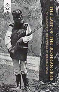 Books - Ned Kelly - Australian Iron Outlaw | Hero | Legend